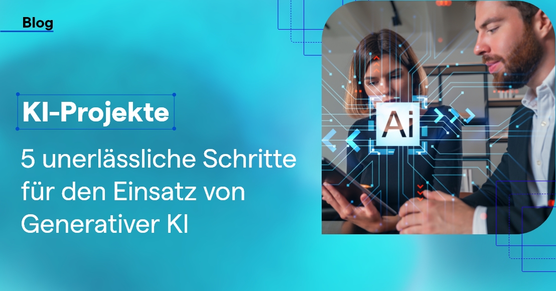 5 Schritte für den Einsatz von generativer KI